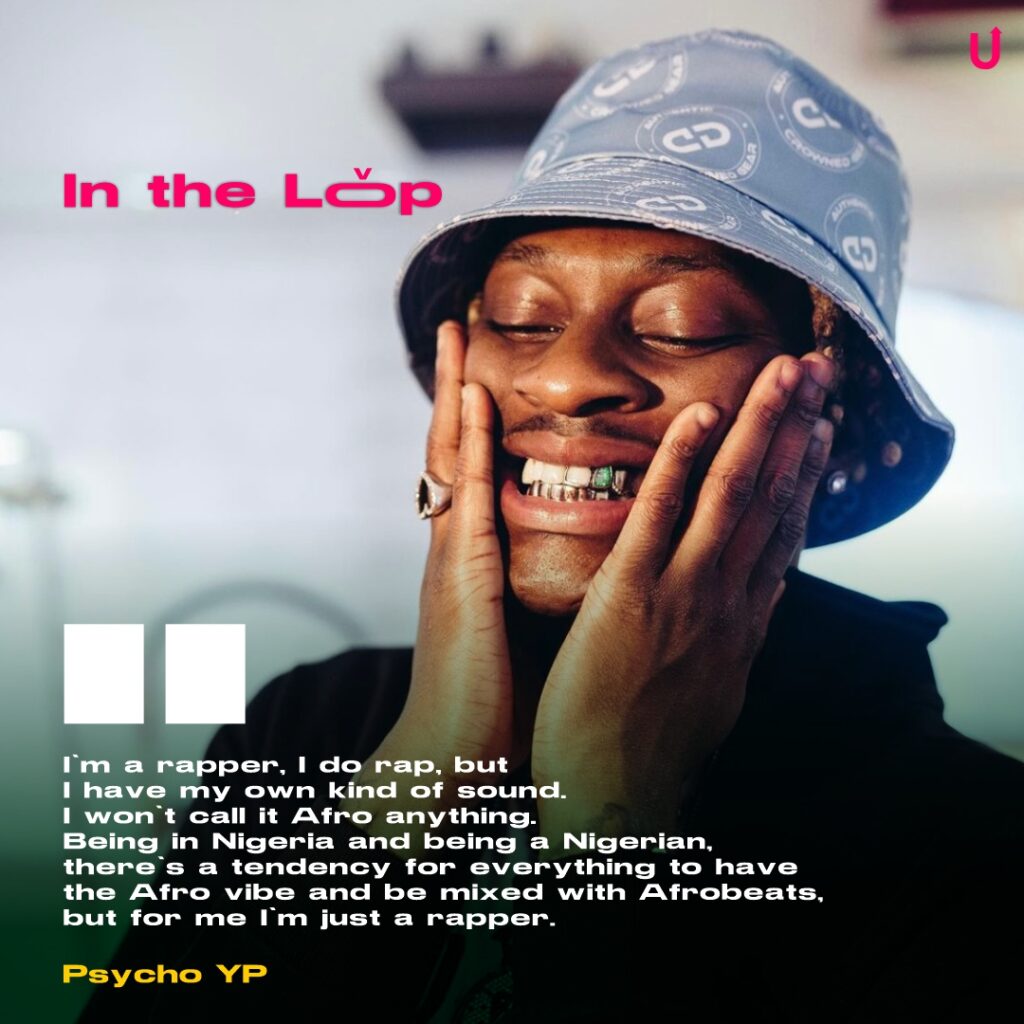 In The Loop with PsychoYP – The Upper Entertainment